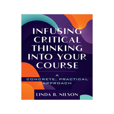 预订 Infusing Critical Thinking Into Your Course