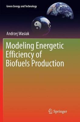 【预订】Modeling Energetic Efficiency of Biofuels Production