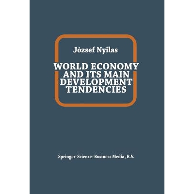预订 World Economy and Its Main Development Tendencies: 9789401735049