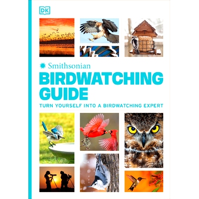预订 Birdwatching Guide: Turn Yourself Into a Birdwatching Expert: 9780593963562