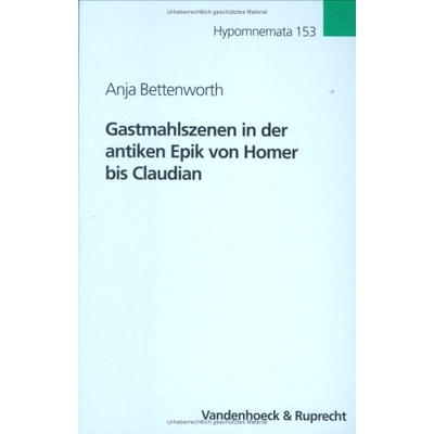 预订 Gastmahlszenen in der antiken Epik von Homer bis Claudian: Diachrone Untersuchungen zur Szenentypik 从荷马到克劳迪