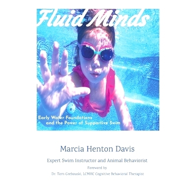 预订 Fluid Minds: Early Water Foundations and the Power of Supportive Swim: 9798425747679