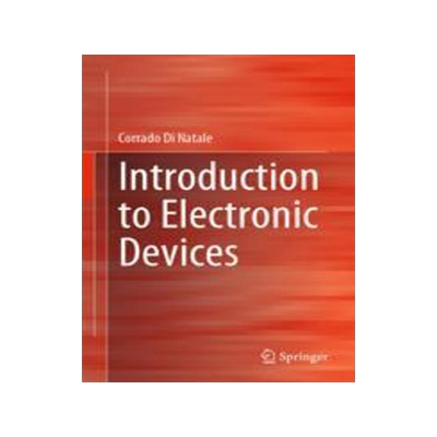 [预订]Introduction to Electronic Devices 9783031271953
