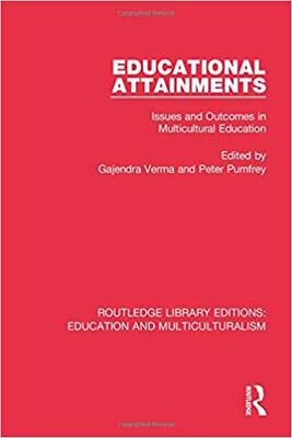 【预售】Educational Attainments: Issues and Outcomes in Multicultural Education