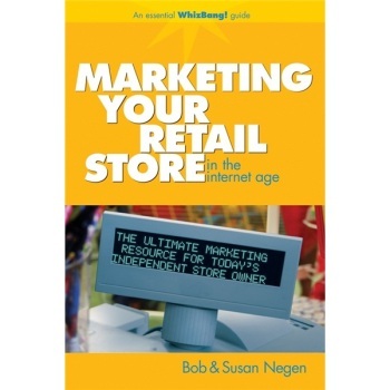 【预订】Marketing Your Retail Store In The Internet Age