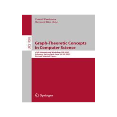 [预订]Graph-Theoretic Concepts in Computer Science 9783031433795