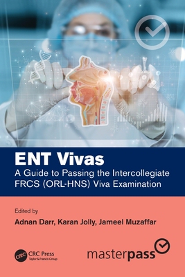【预订】ENT Vivas: A Guide to Passing the Intercollegiate FRCS (ORL-HNS) Viv 9781032113401