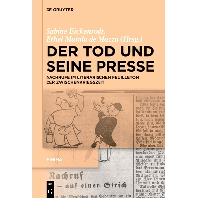 预订 Der Tod und seine Presse: Nachrufe im literarischen Feuilleton der Zwischenkriegszeit: 9783111104591