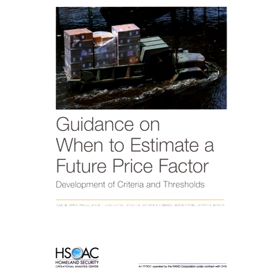 预订 Guidance on When to Estimate a Future Price Factor: Development of Criteria and Thresholds: 9781977408594
