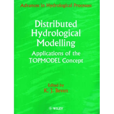 预订 Distributed Hydrological Modelling - Applications Of The Topmodel Concept (Paper Only): 9780471977247