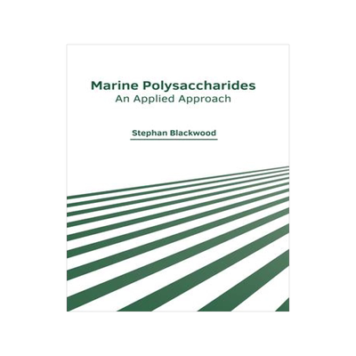 [预订]Marine Polysaccharides: An Applied Approach 9781639873494
