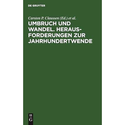 预订 Umbruch und Wandel. Herausforderungen zur Jahrhundertwende: Festschrift für Prof. Dr. Carl Zimmerer zum 70. Geburt