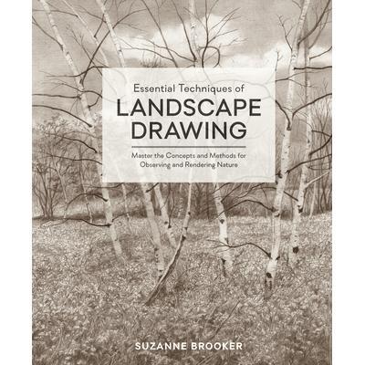 预订 Essential Techniques of Landscape Drawing: Master the Concepts and Methods for Observing and Rendering Nature风景画