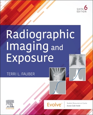 【预订】Radiographic Imaging and Exposure