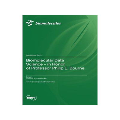 [预订]Biomolecular Data Science-in Honor of Professor Philip E. Bourne 9783036586113