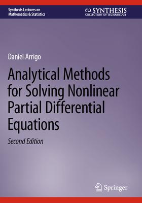 [预订]Analytical Methods for Solving Nonlinear Partial Differential Equations 9783031170713