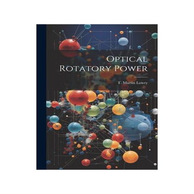 [预订]Optical Rotatory Power 9781021234490