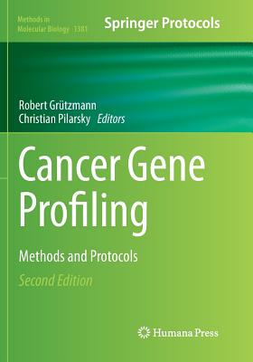 【预订】Cancer Gene Profiling: Methods and Protocols 9781493979974
