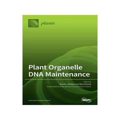 [预订]Plant Organelle DNA Maintenance 9783039366927