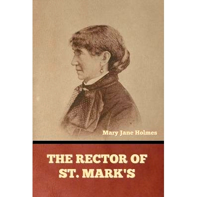 预订 The Rector of St. Mark’s: 9798888309414