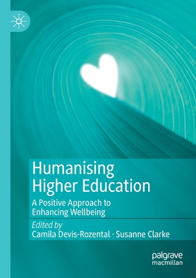 【预订】Humanising Higher Education 9783030574321