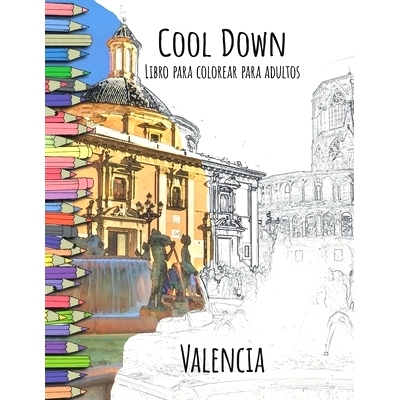 预订 Cool Down - Libro para colorear para adultos: Valencia: 9781979298827