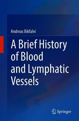 【预订】A Brief History of Blood and Lymphatic Vessels