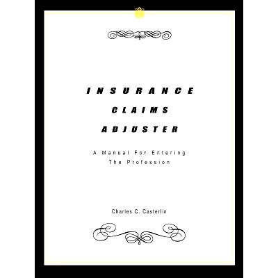 预订 Insurance Claims Adjuster: A Manual For Entering The Profession: 9781410751126