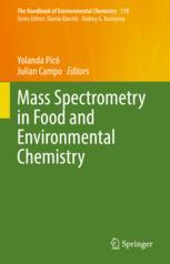 【预订】Mass Spectrometry in Food and Environmental Chemistry 9783031190926
