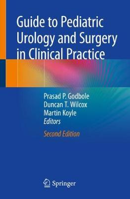 【预订】Guide to Pediatric Urology and Surgery in Clinical Practice 9783030247294