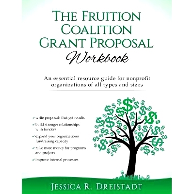 预订 The Fruition Coalition Grant Proposal Workbook: 9781537726564