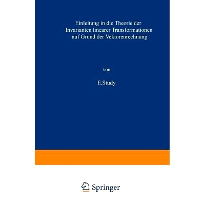 预订 Einleitung in die Theorie der Invarianten linearer Transformationen auf Grund der Vektorenrechnung: 9783663198635