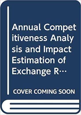 【预售】Annual Competitiveness Analysis and Impact Estimation of Exchange Rates on Trade in Value-Added of ASEAN E...