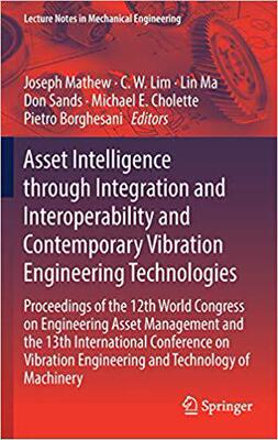 【预售】Asset Intelligence through Integration and Interoperability and Contemporary Vibration Engineering Technol...