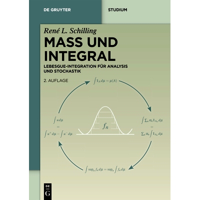 预订 Maß und Integral: Lebesgue-Integration für Analysis und Stochastik 度量与积分： 微积分和随机学的勒贝格积分: 97831