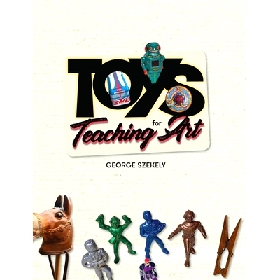 预订 Toys for Teaching Art (tradebook): 9798211431980