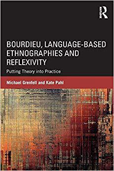 【预售】Bourdieu, Language-based Ethnographies and Reflexivity