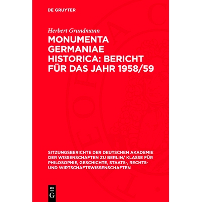 预订 Monumenta Germaniae Historica: Bericht Für Das Jahr 1958/59: 9783112775325