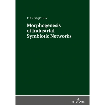 预订 Morphogenesis of Industrial Symbiotic Networks: 9783631802007