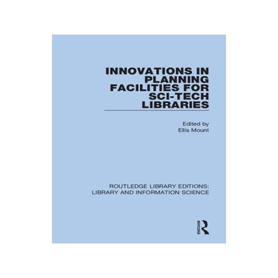 [预订]Innovations in Planning Facilities for Sci-Tech Libraries 9780367363116