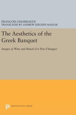 【预订】The Aesthetics of the Greek Banquet