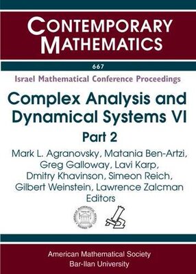 【预售】Complex analysis and dynamical systems VI, sixth international conference on complex analysis and dynamica...