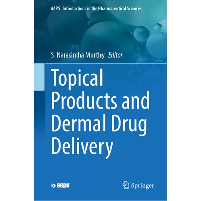 预订 Topical Products and Dermal Drug Delivery 局部用产品与经皮*递送 9783031805240