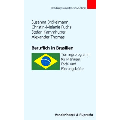 预订 Beruflich in Brasilien: Trainingsprogramm für Manager, Fach- und Führungskräfte 巴西专业人士：针对经理、专家和高