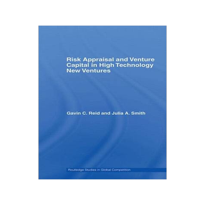 预订 Risk Appraisal and Venture Capital in High Technology New Ventures