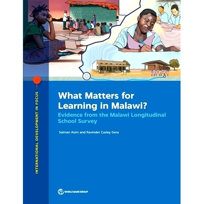 预订 What Matters for Learning in Malawi?: Evidence from the Malawi Longitudinal School Survey 对马拉维的学习来说什么*重