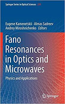 【预售】Fano Resonances in Optics and Microwaves: Physics and Applications