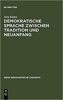 【预订】Demokratische Sprache zwischen Tradition und Neuanfang 9783484311862