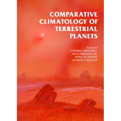 预订 Comparative Climatology of Terrestrial Planets: 9780816530595