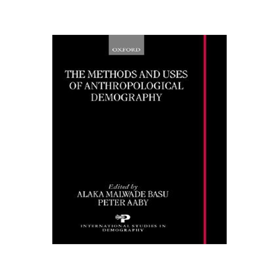 【预售】The Methods and Uses of Anthropological Demography